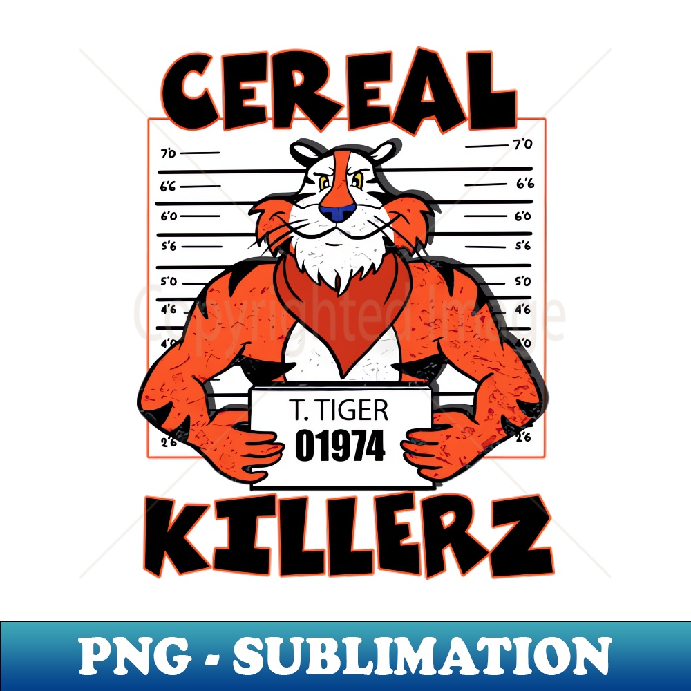 Cereal Killer - PNG Sublimation Digital Download - Unleash Y - Inspire ...