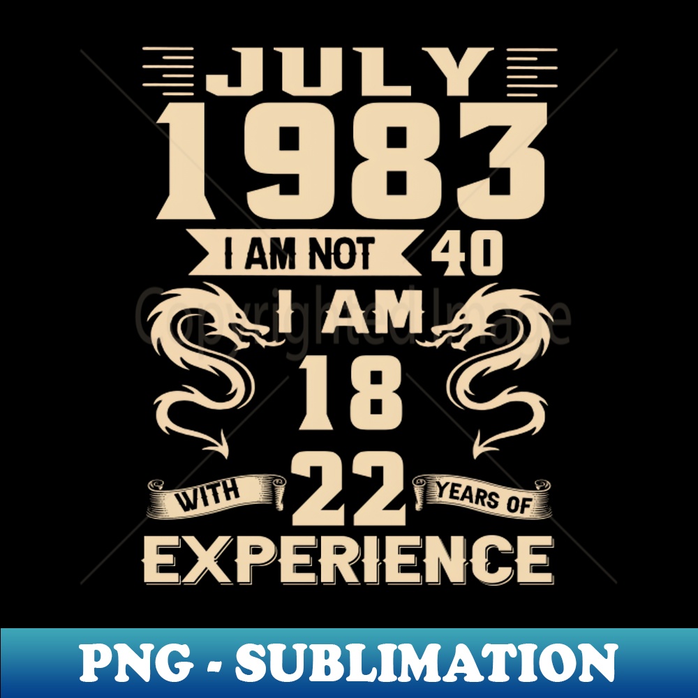 July 1983 I am not 40 I am 18 with 22 Years of Experience - | Inspire ...