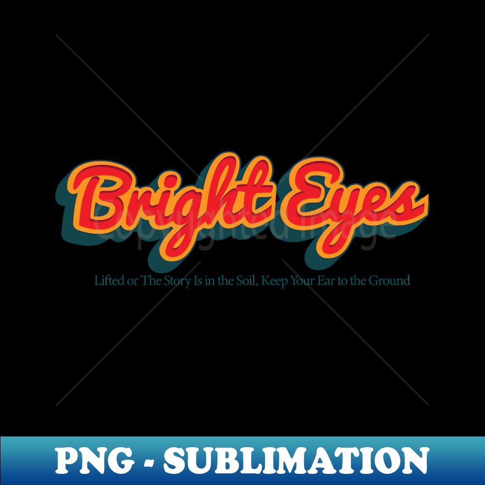 Bright Eyes - Artistic Sublimation Digital File - Bold & Eye | Inspire ...