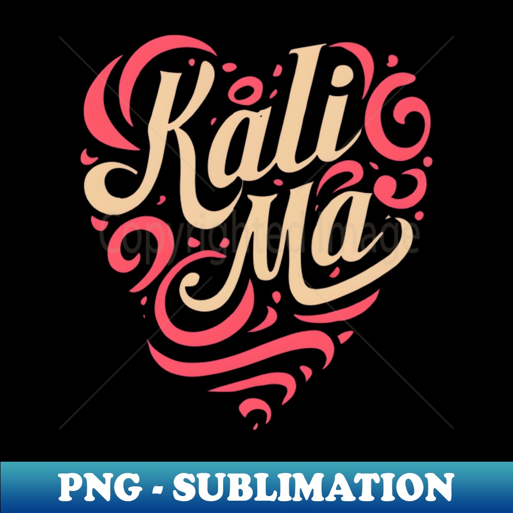 Kali Ma - Heart - Adventure - Retro PNG Sublimation Digital | Inspire ...