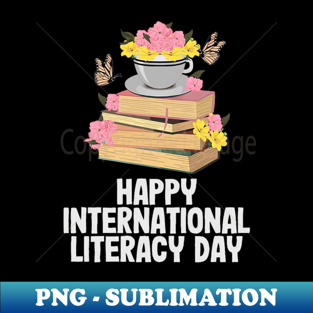 Happy International Literacy Day Book Lover Reading - Signat | Inspire Uplift