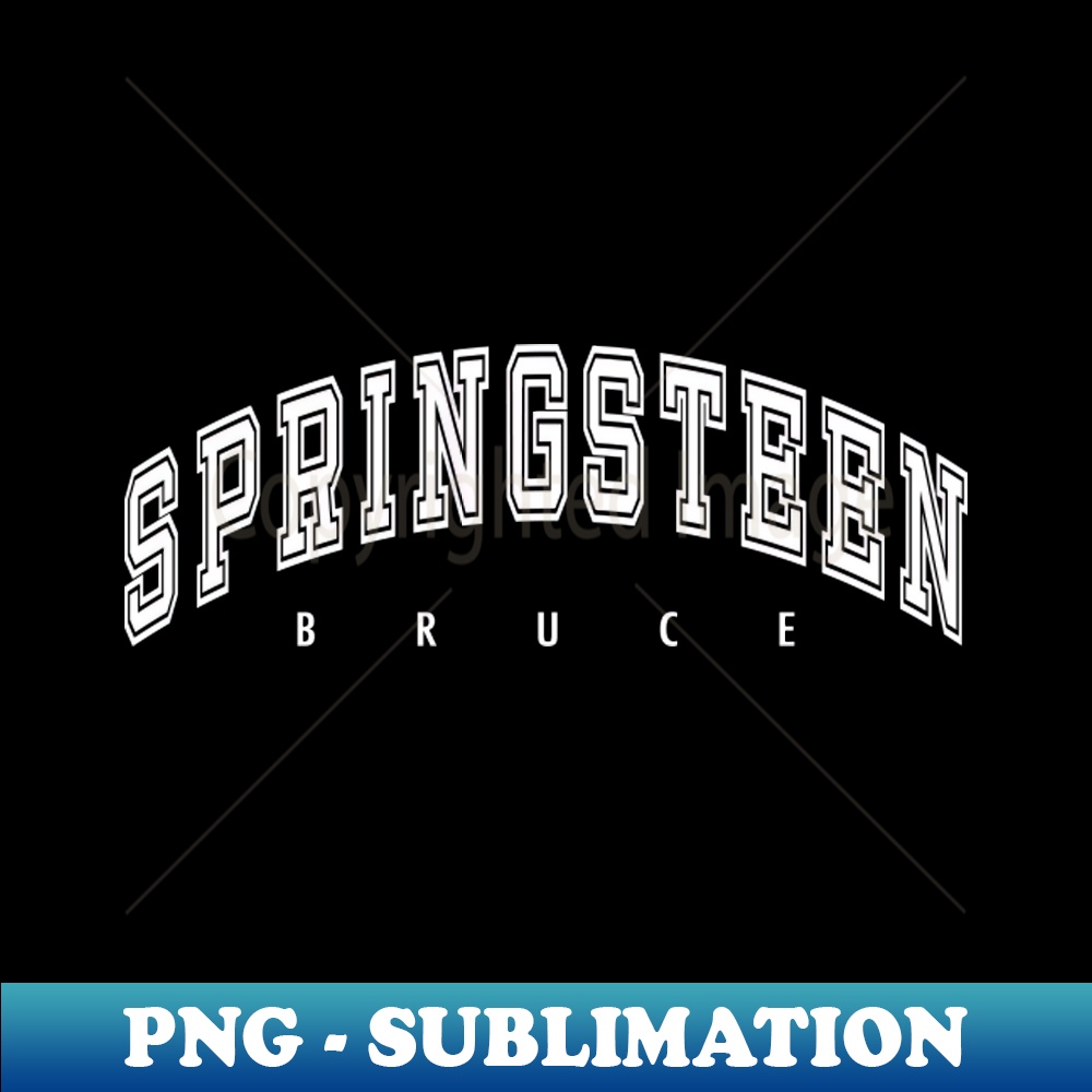 Bruce Springsteen - Unique Sublimation PNG Download - Stunni | Inspire ...