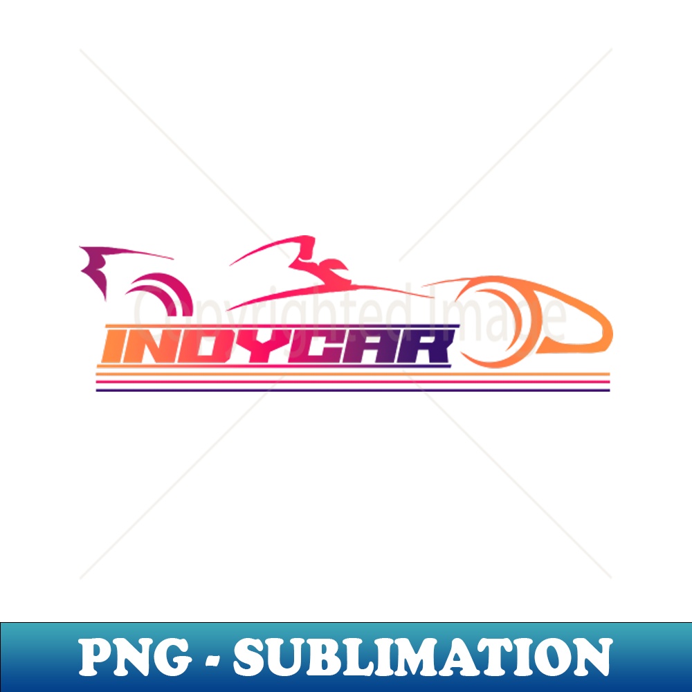 Indycar Two - PNG Transparent Sublimation File - Unlock Vibr | Inspire ...