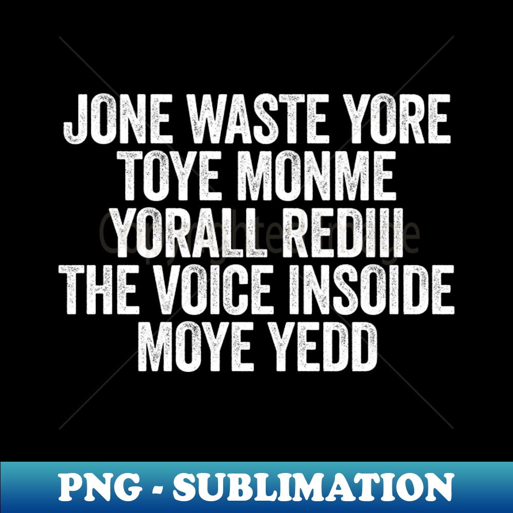 Jone Waste Yore Toye Monme Yorall Rediii The Voice Insoide M | Inspire ...