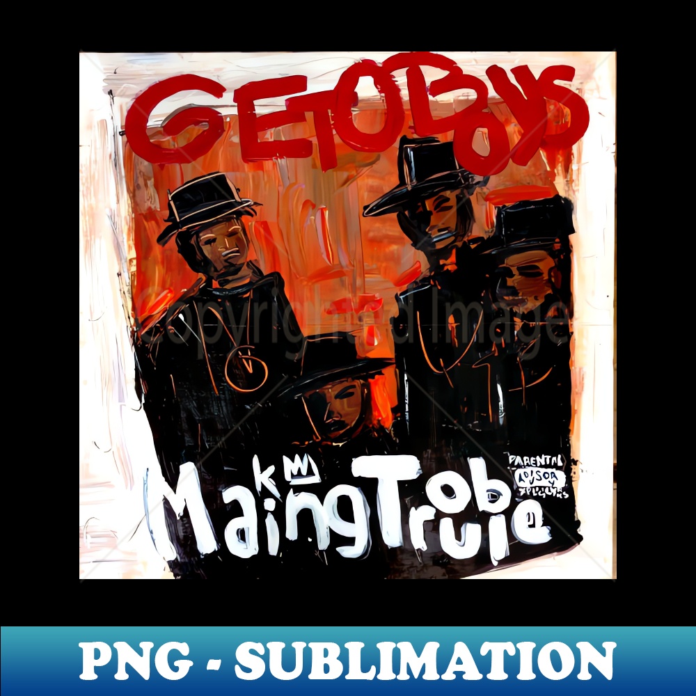 Geto Boys - PNG Sublimation Digital Download - Create with C | Inspire ...