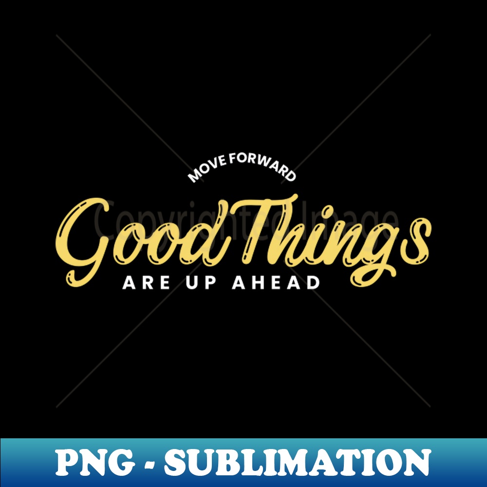 Black Yellow Simple Good Things - High-Quality PNG Sublimati - Inspire ...