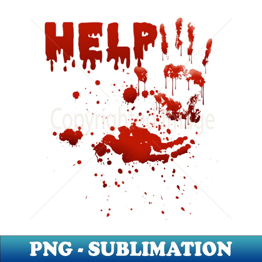 Help hand with blood - Special Edition Sublimation PNG File | Inspire ...