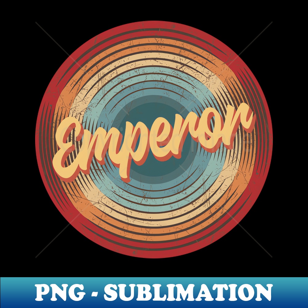 Emperor Vintage Circle - Digital Sublimation Download File - | Inspire ...