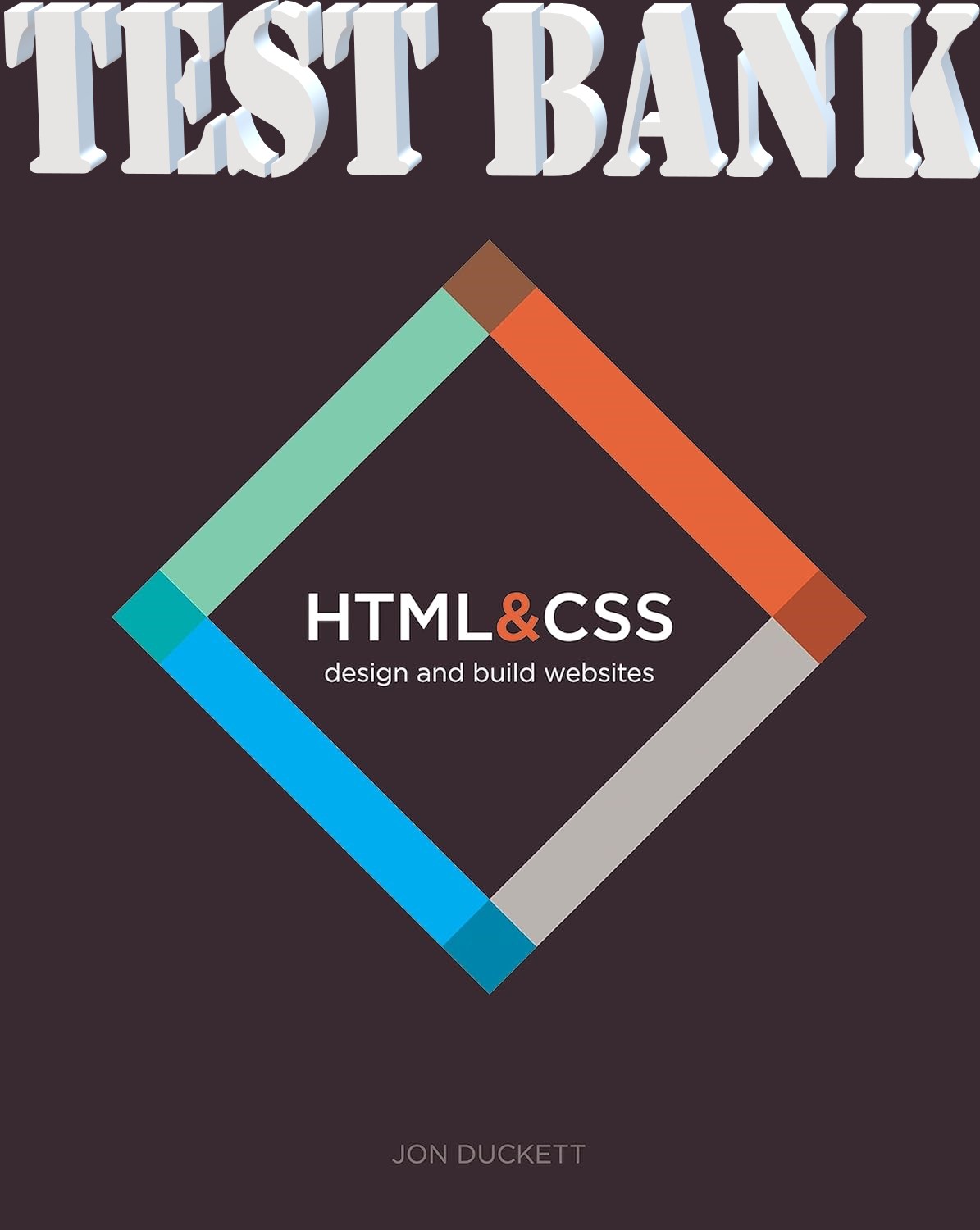 TEST BANK for HTML and CSS: Design and Build Websites by Duc | Inspire ...