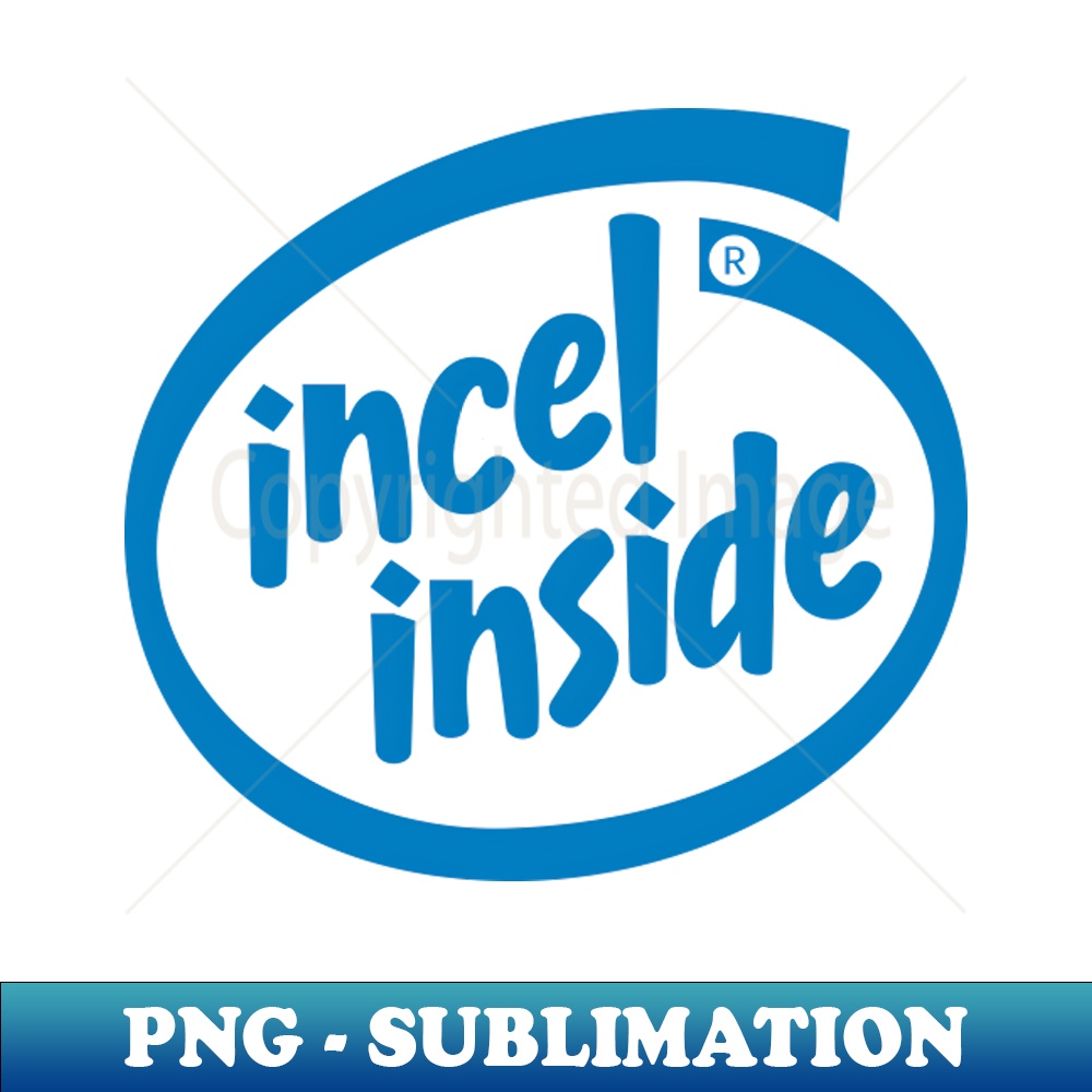 Incel Inside - PNG Transparent Digital Download File for Sub | Inspire ...