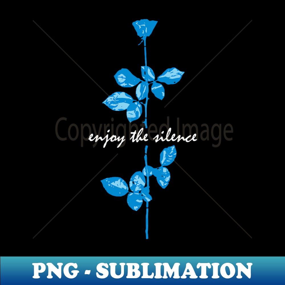 Enjoy The Silence - Blue - Premium PNG Sublimation File - Cr | Inspire ...