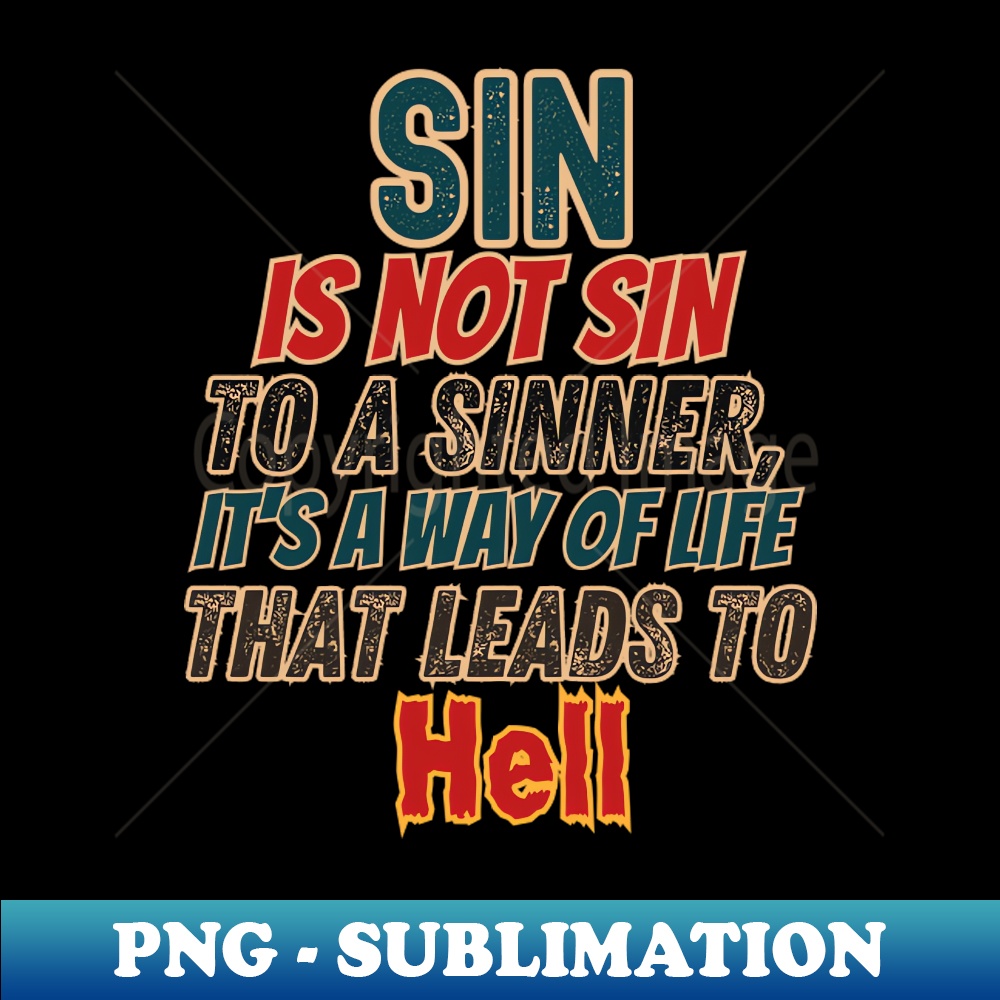 Christian designs about Sin - Professional Sublimation Digit | Inspire ...