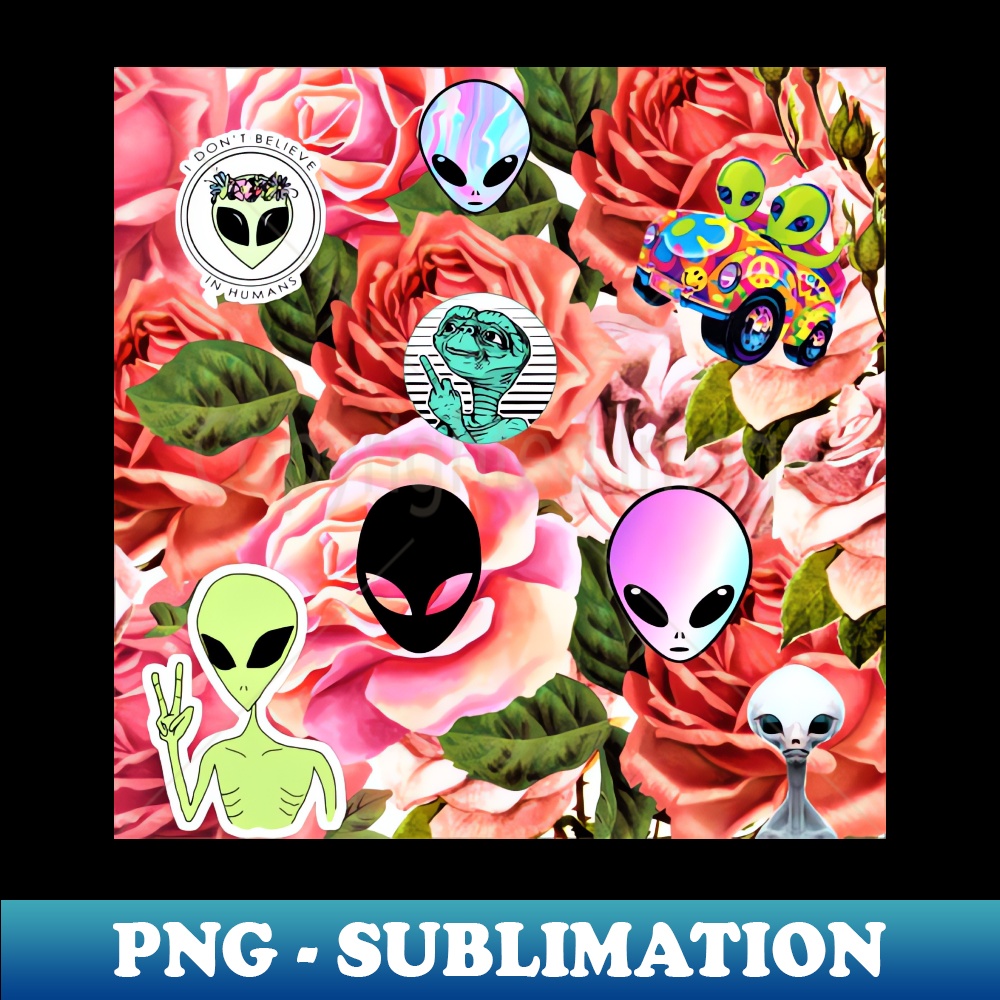 Aliens Love Roses - PNG Transparent Sublimation Design - Unl - Inspire ...
