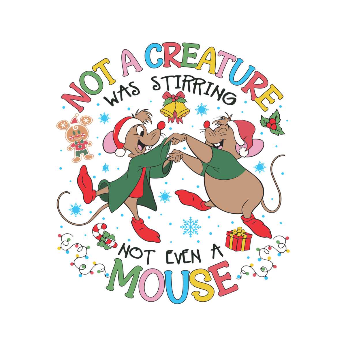 Funny Jaq And Gus Not A Creature SVG For Cricut Files | Inspire Uplift