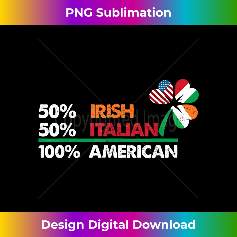 50 Half Irish Italian 100 American flag shamrock Heritage - | Inspire ...