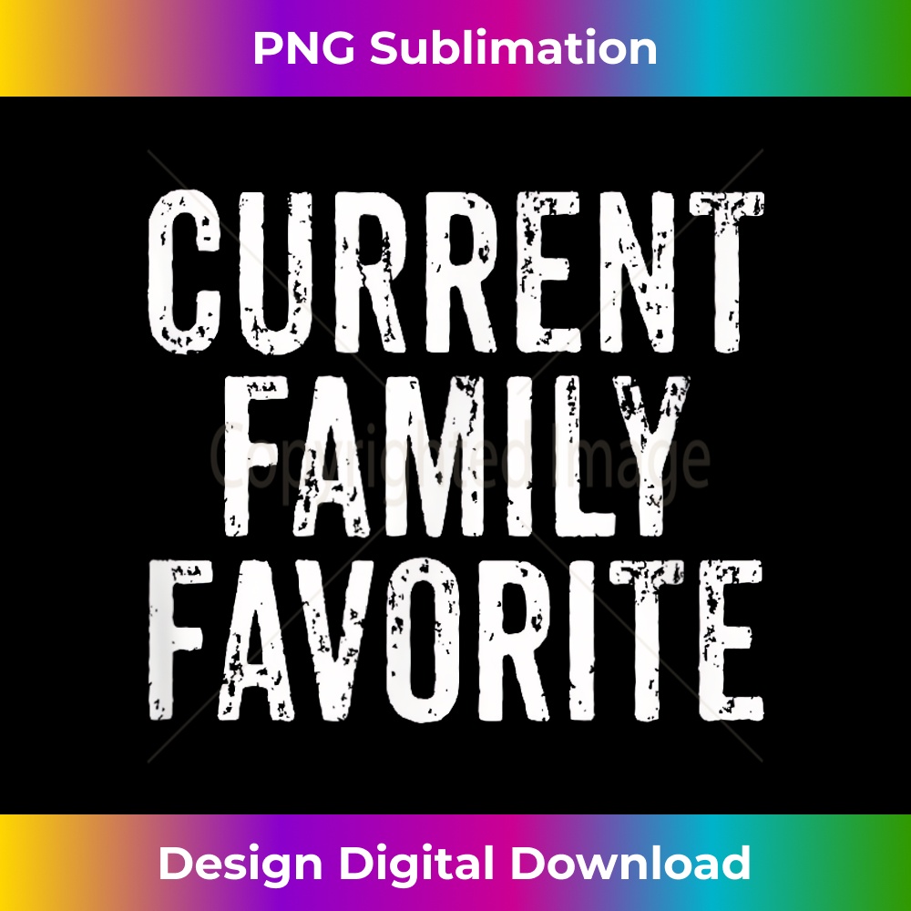 Current Family Favorite Fun Son Daughter Mom Dad Kids Adults | Inspire ...