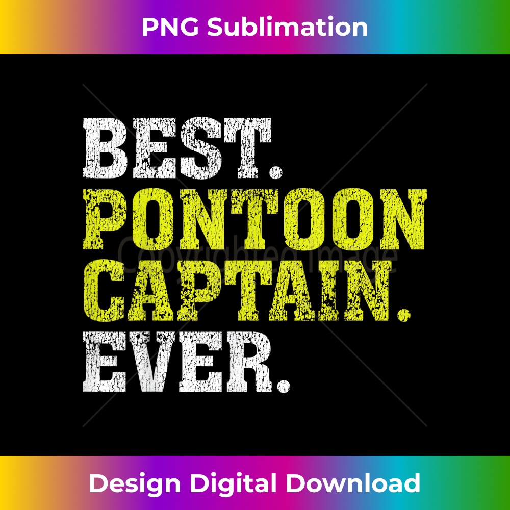 Best Pontoon Captain Ever Pontoon Boat Gift - Bohemian Subl | Inspire ...