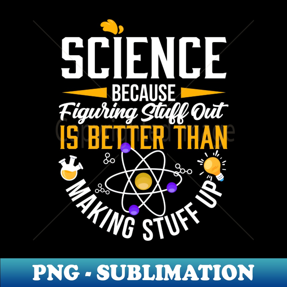 Science Funny Science Because Figuring Stuff Out Is Better T | Inspire ...