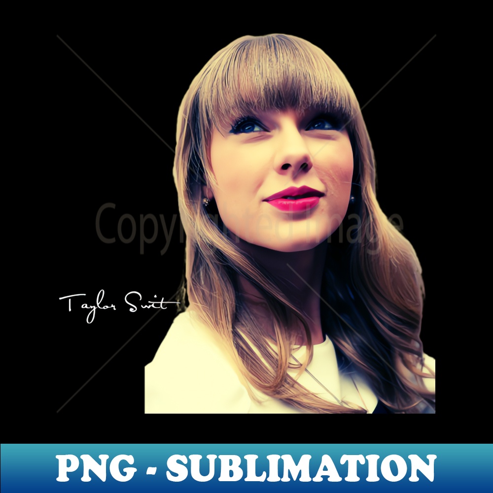 Taylor Swift - Exclusive PNG Sublimation Download - Boost Yo - Inspire ...