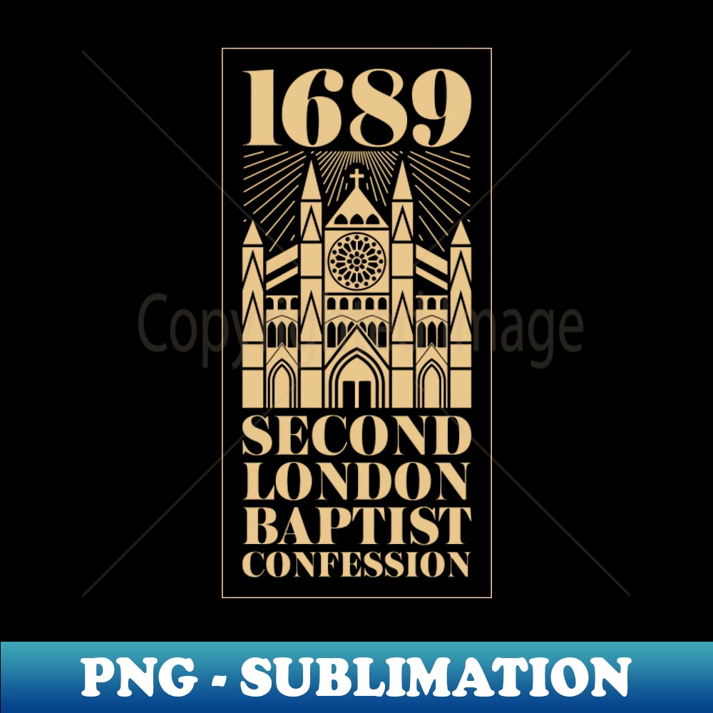 The 1689 Baptist Confession of Faith - Signature Sublimation | Inspire ...