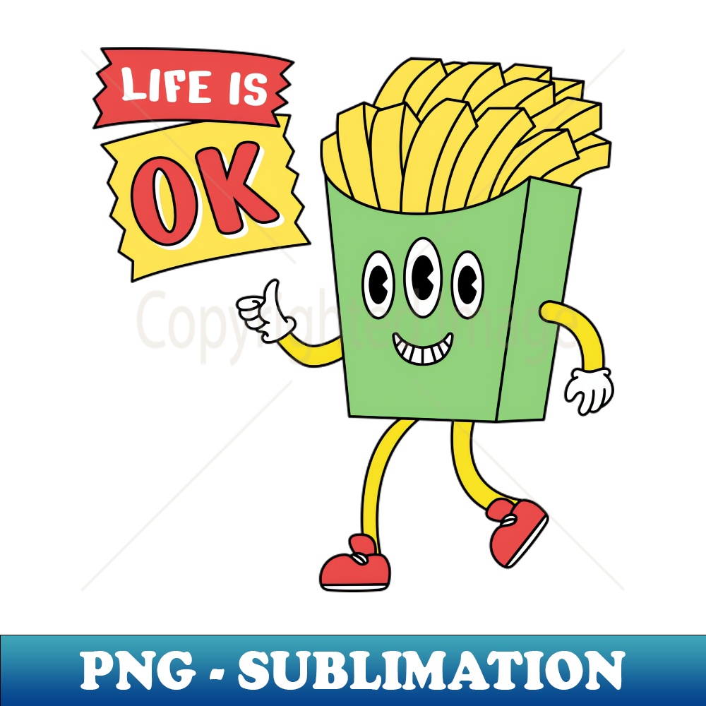 Life is Ok - PNG Sublimation Digital Download - Fashionable | Inspire ...