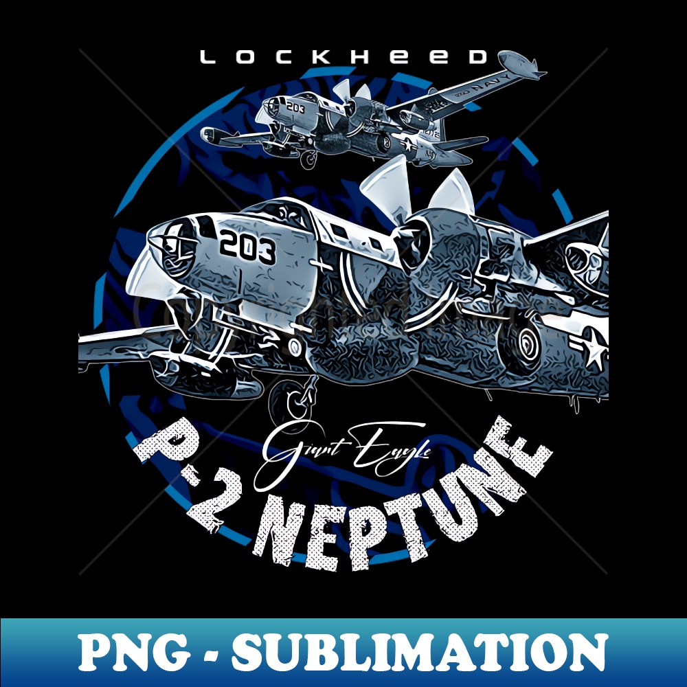 P2 Neptune Us Navy Maritime Patrol Aircraft - Vintage Sublim | Inspire ...
