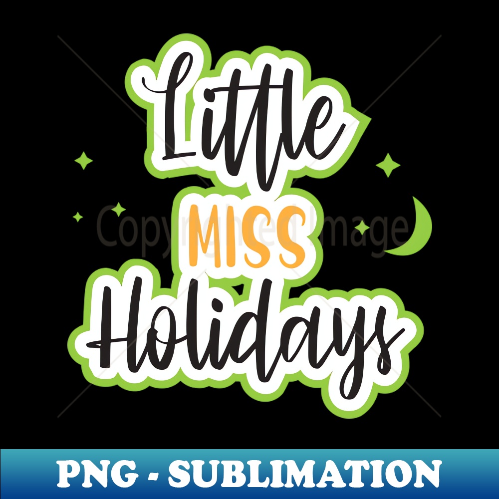 Little Miss Holidays Sparkles of Joy in Every Moment - Uniqu | Inspire ...
