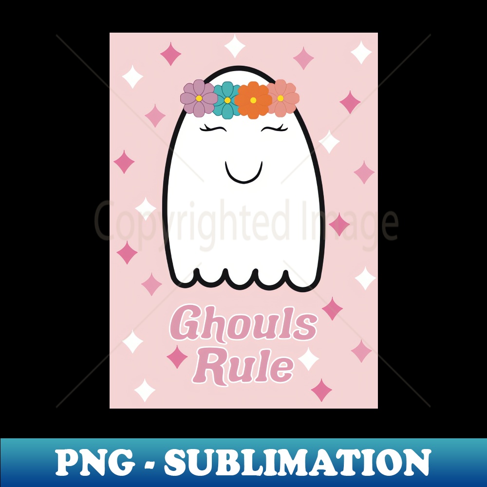 Ghouls Rule - High-Resolution PNG Sublimation File - Unleash | Inspire ...