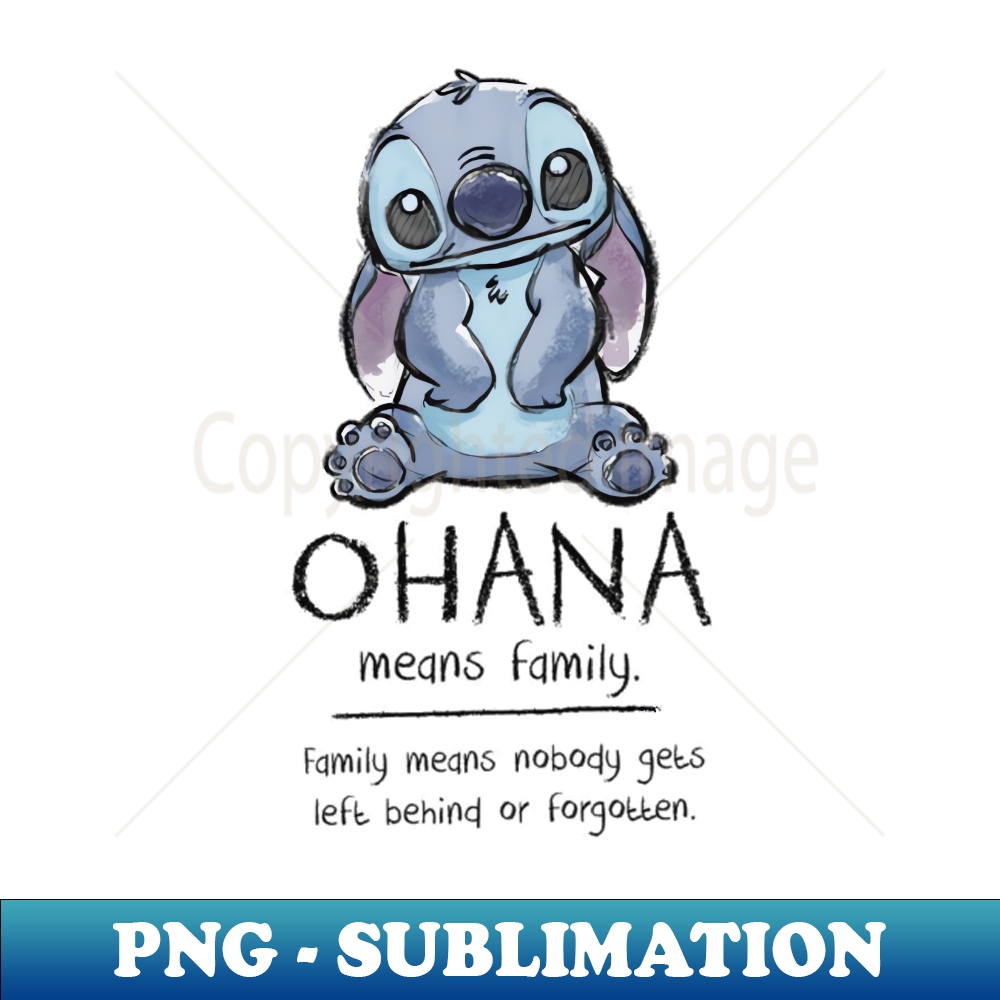 Ohana Means Family - PNG Transparent Sublimation Design - In - Inspire ...