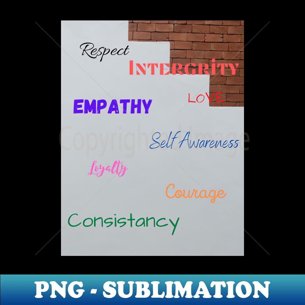 respect honesty empathy loyalty - Premium Sublimation Digita - Inspire Uplift