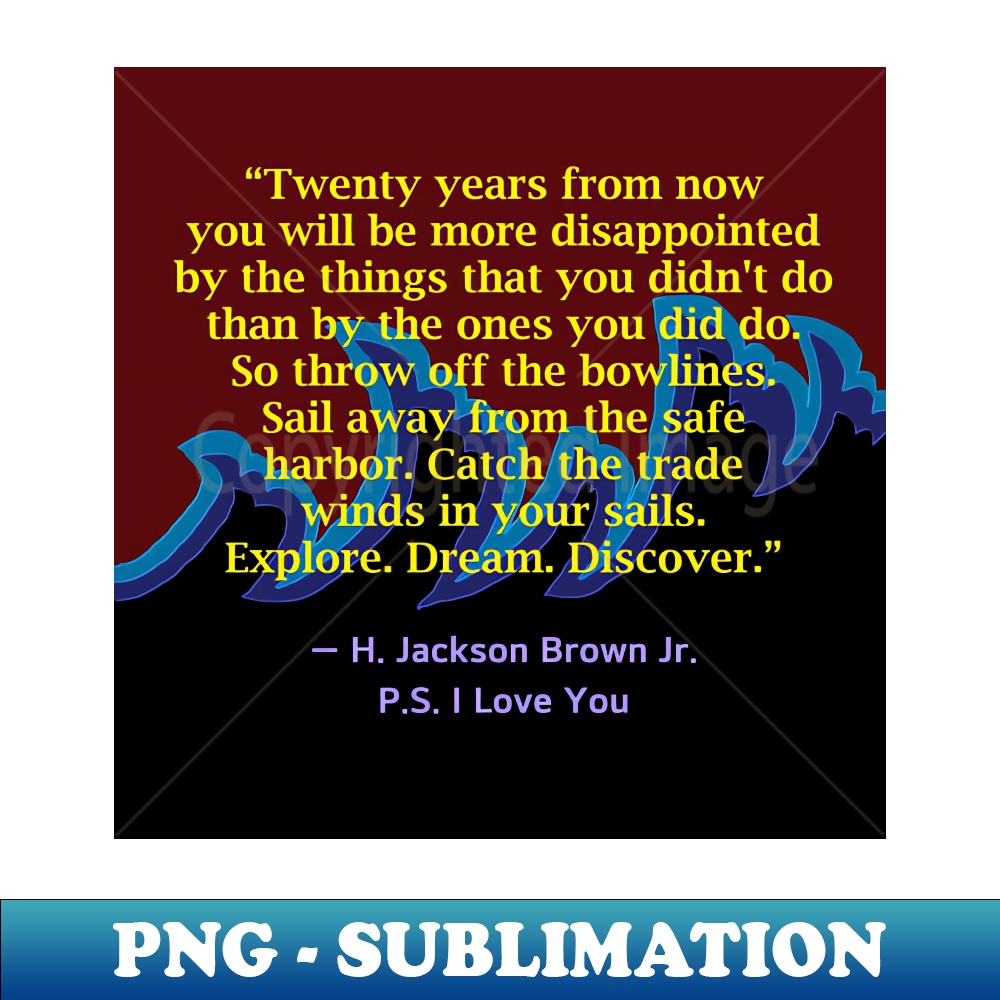 Quotes By Famous People - H Jackson Brown Jr - Elegant Subli | Inspire ...