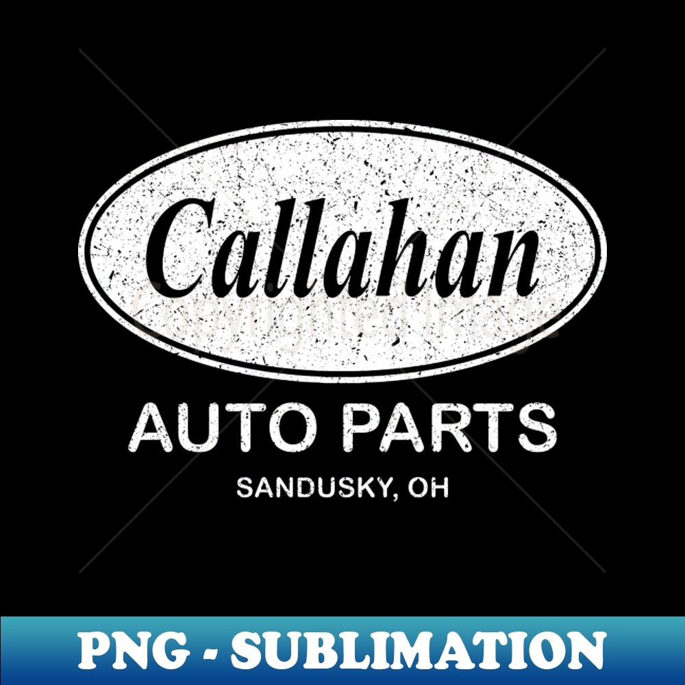 Vintage Callahan Auto Parts Distressed - Professional Sublim | Inspire ...