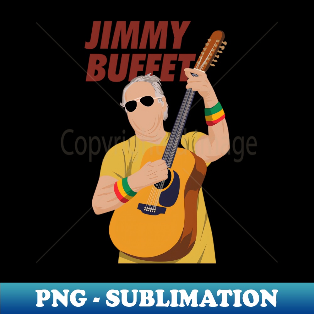 Jimmy Buffett - Elegant Sublimation PNG Download - Unleash Y - Inspire ...