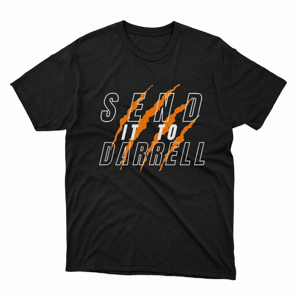 hAxcRalV Send It To Darrell Shirt | Inspire Uplift