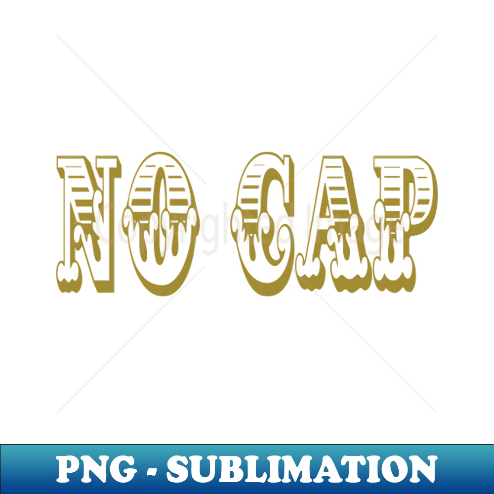 No cap - Exclusive PNG Sublimation Download - Unleash Your C | Inspire ...