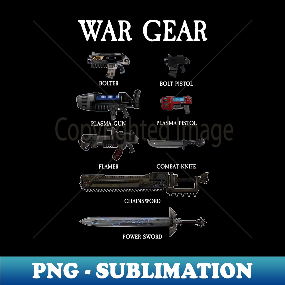 War Gear - Premium PNG Sublimation File - Fashionable and Fe | Inspire ...