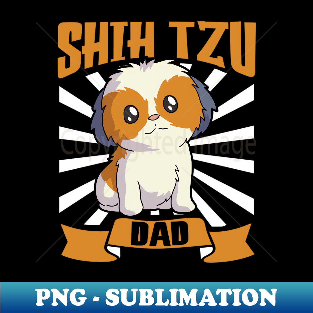 Shih Tzu Dad - Shih Tzu - Modern Sublimation PNG File - Tran - Inspire ...
