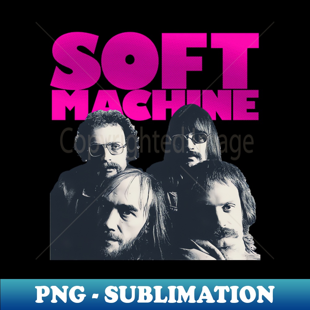 Soft Machine - Original Fan Artwork Design - PNG Transparent | Inspire ...