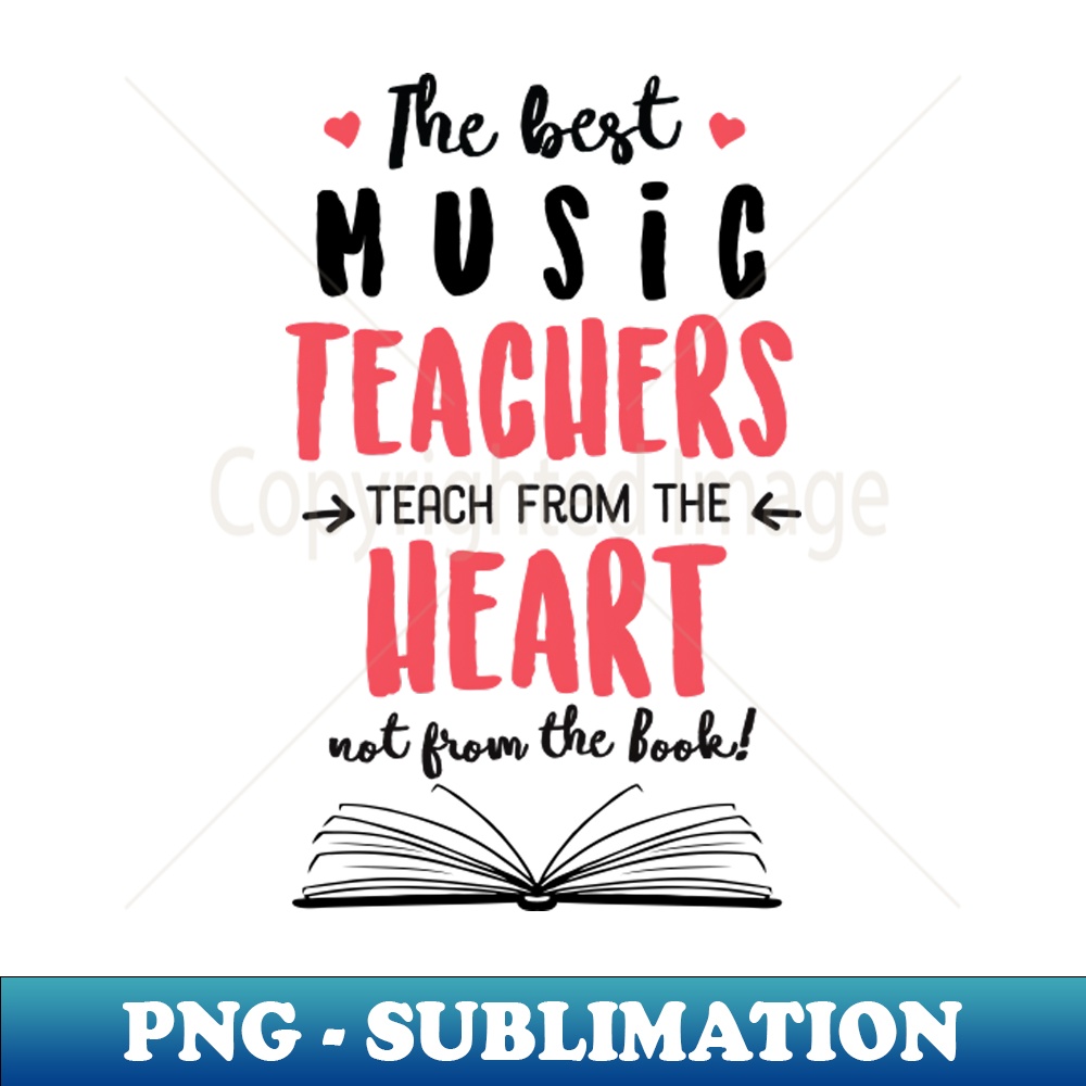 The best Music Teachers teach from the Heart Quote - Modern | Inspire ...