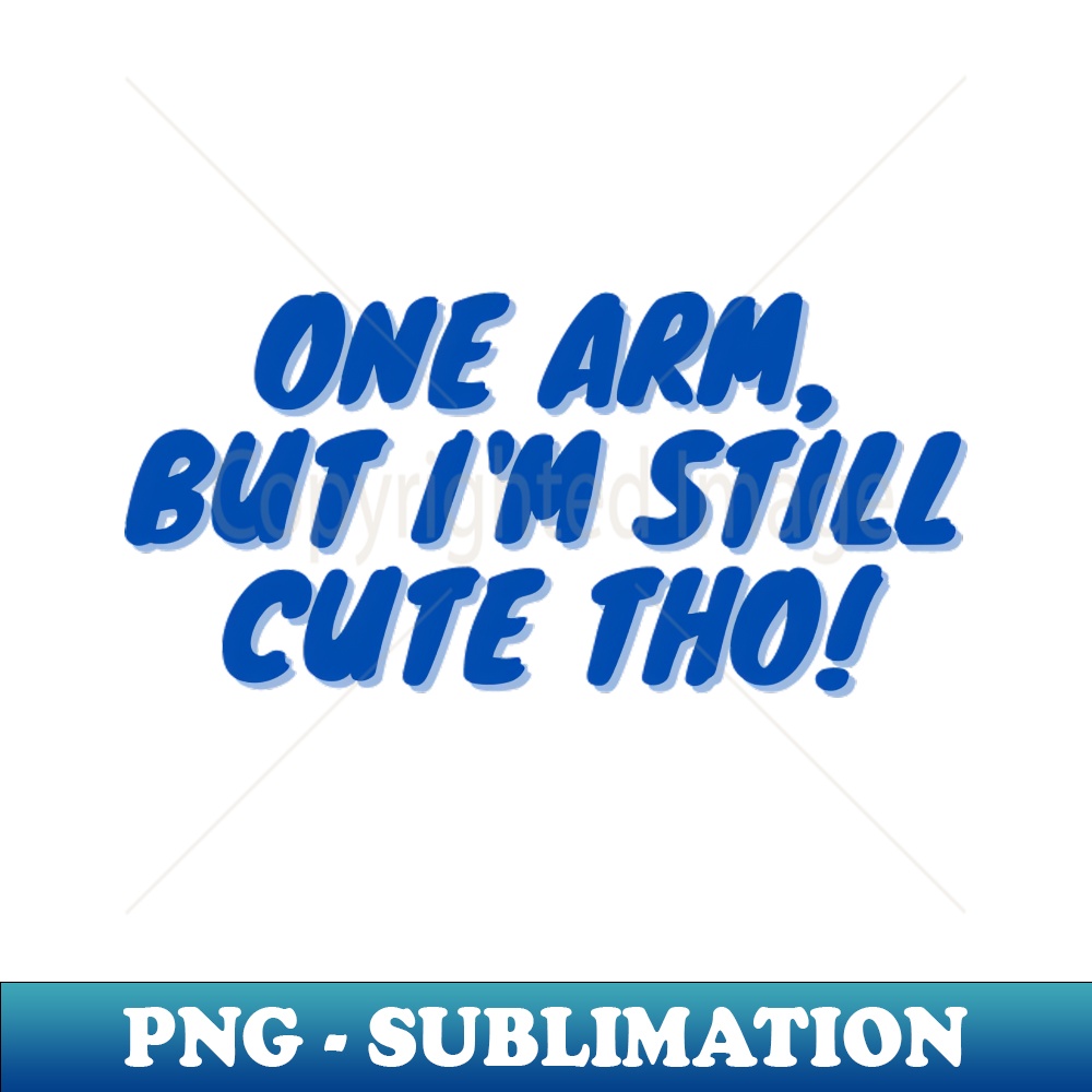 One Arm But Still Cute Amputation Arm Amputee Prosthetic Arm | Inspire ...