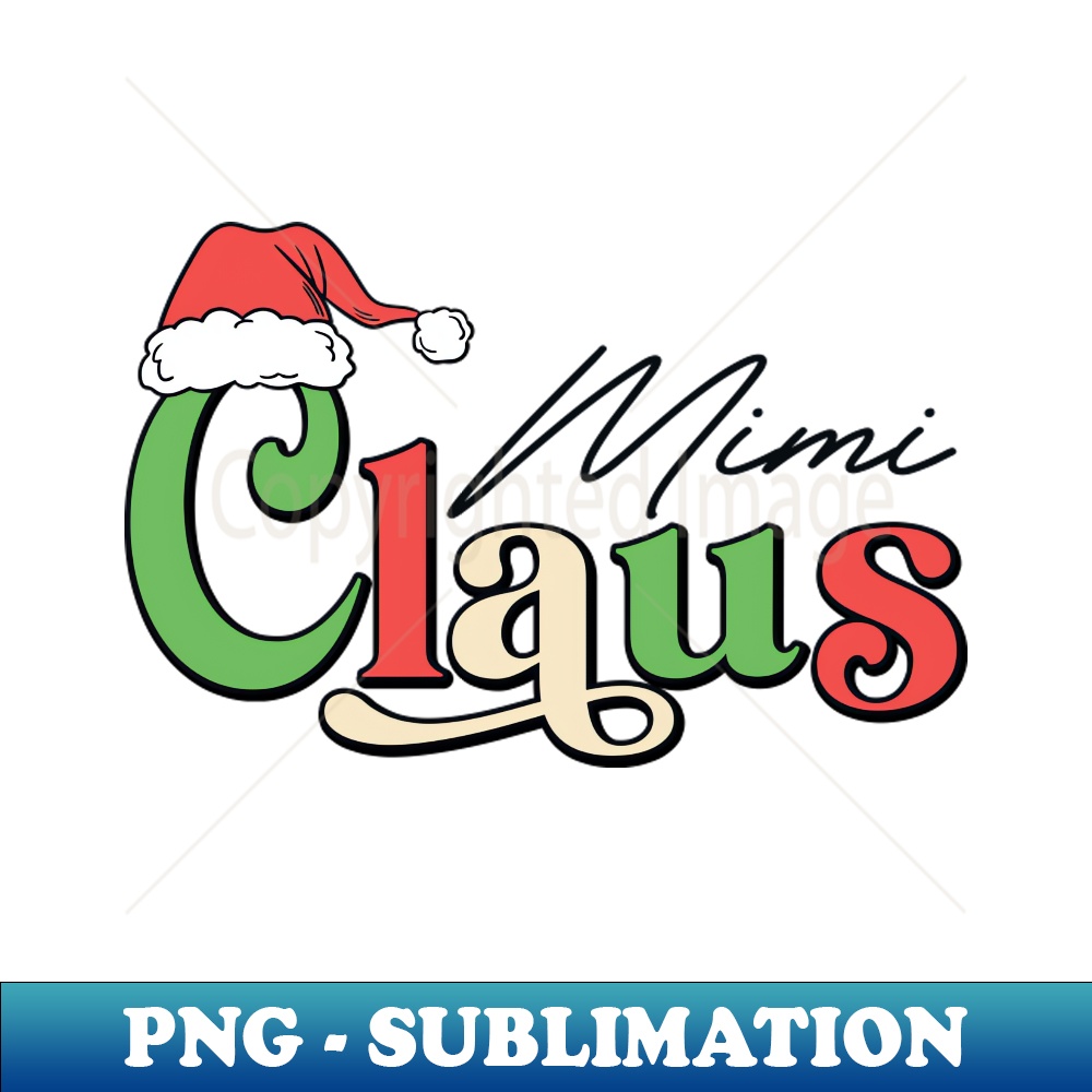 Mimi Claus Funny Christmas Santa - PNG Transparent Digital D | Inspire ...