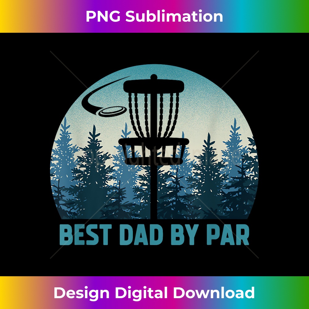 Best Dad By Par Funny Disc Golf Frisbee Golfer Father's Day | Inspire ...