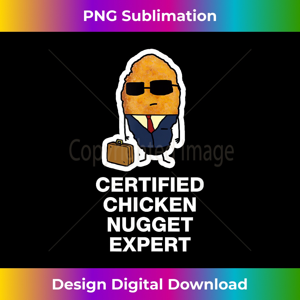 Certified Chicken Nugget Expert - Eco-Friendly Sublimation P - Inspire ...