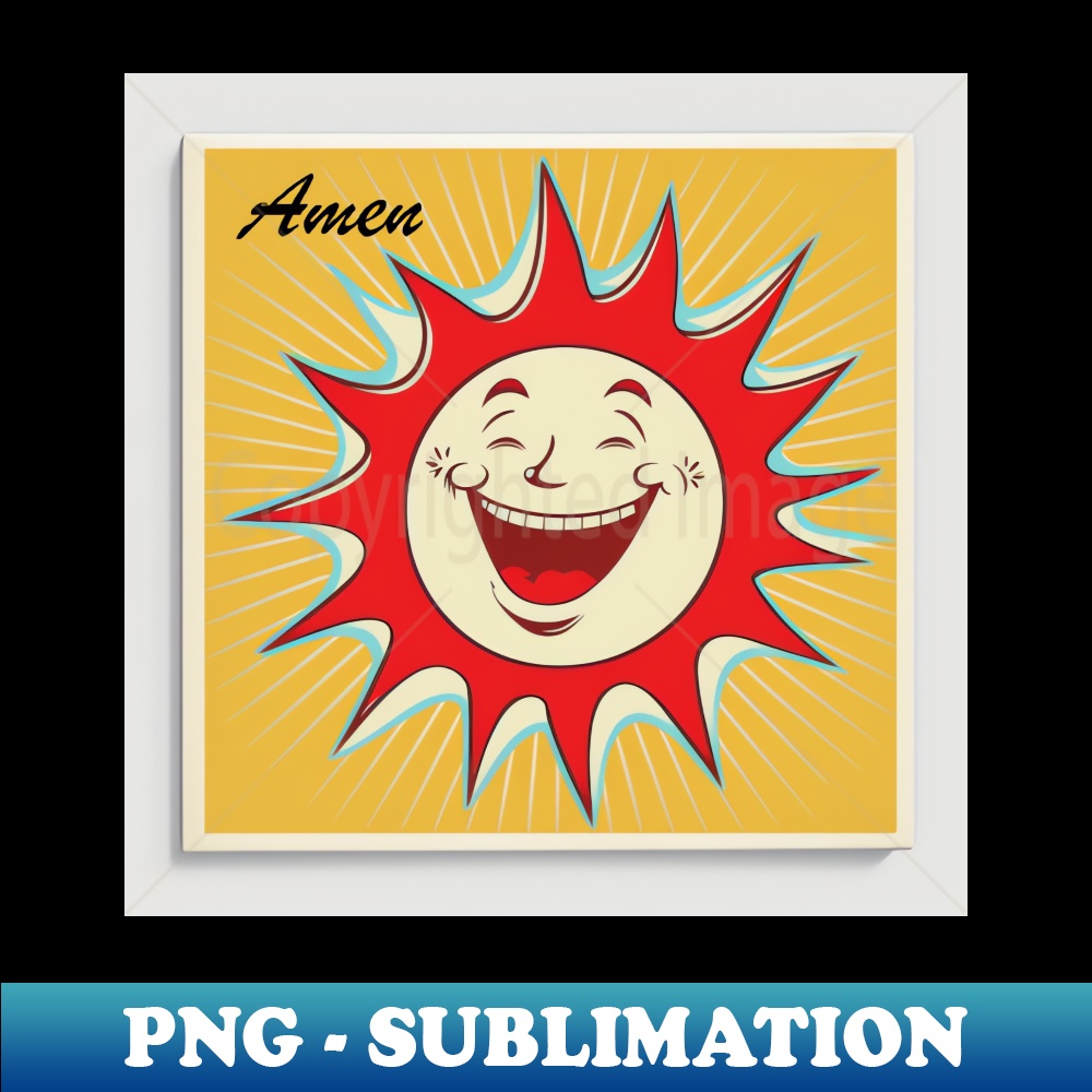 Sunshine Happy Day Amen - PNG Sublimation Digital Download - - Inspire ...