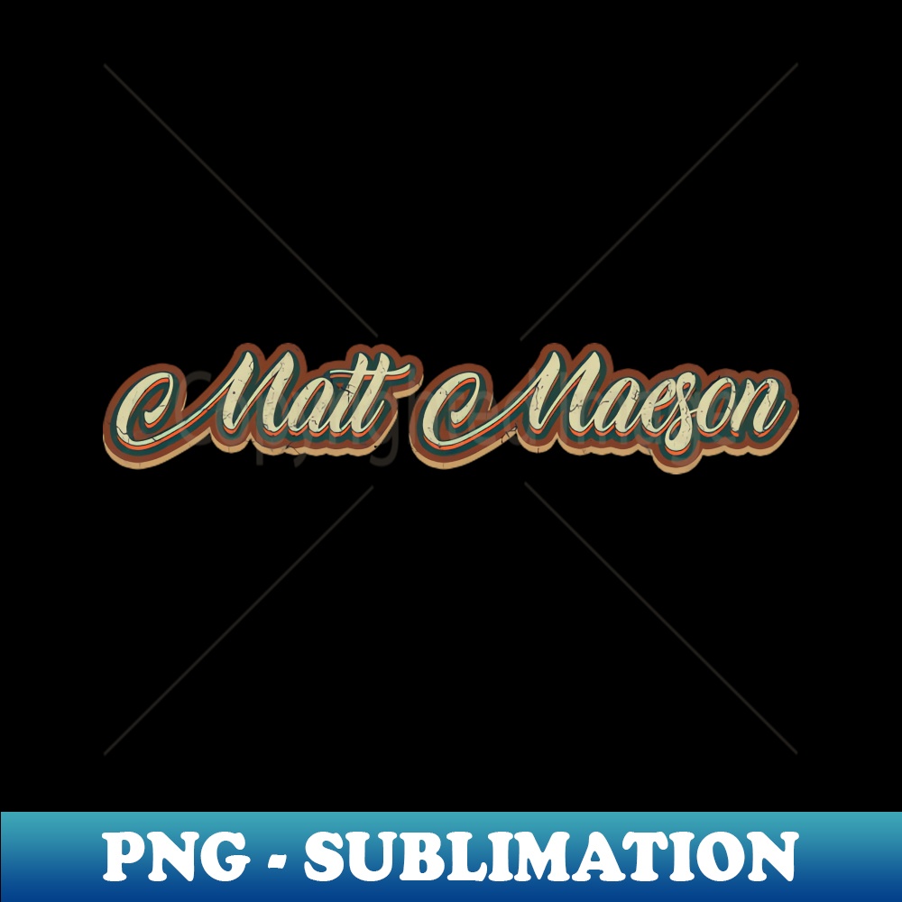 vintage tex Matt Maeson - Signature Sublimation PNG File - C | Inspire ...