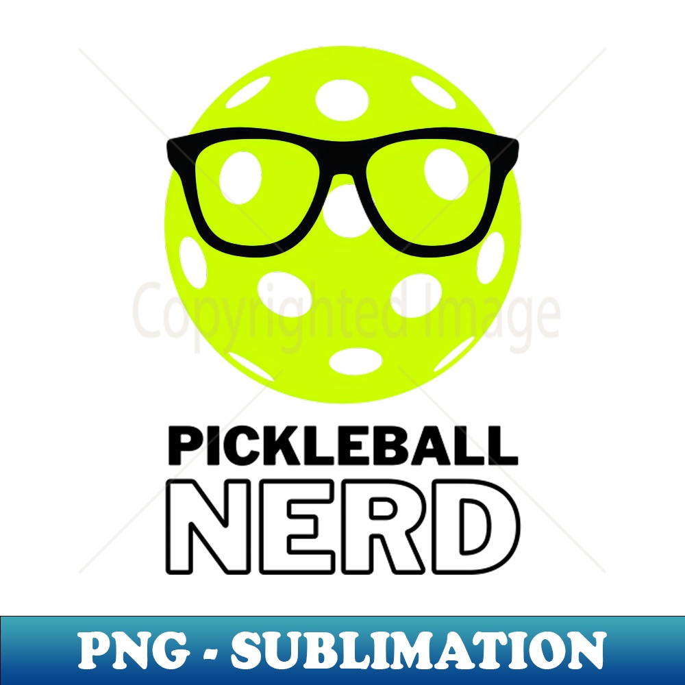 Pickleball Nerd - PNG Transparent Digital Download File for - Inspire ...