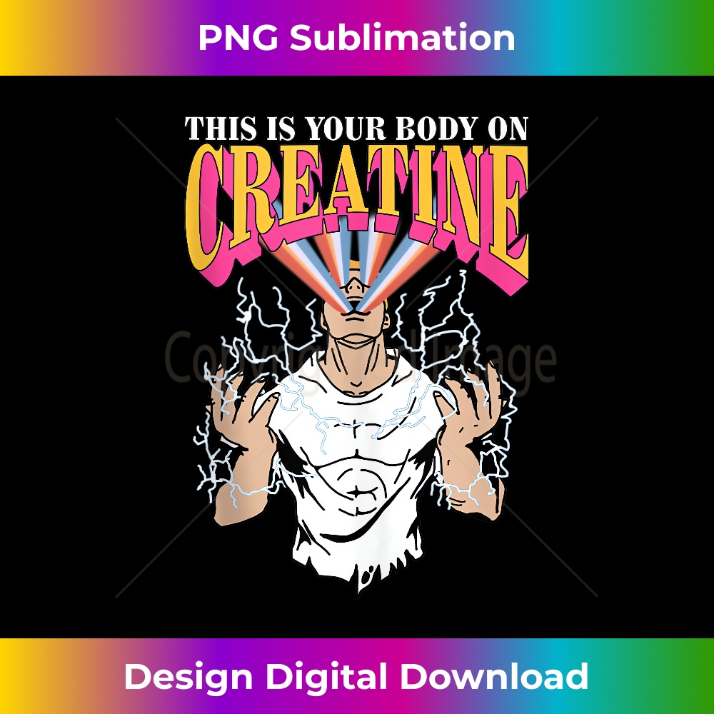 Funny This Is Your Body On Creatine Tank To 0699 - Innovativ | Inspire ...
