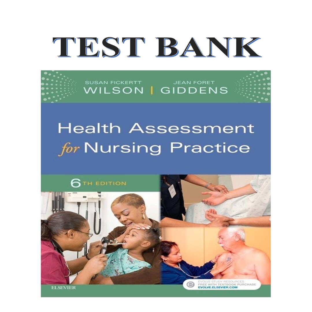 Health Assessment for Nursing Practice 6th Edition Wilson Te | Inspire ...
