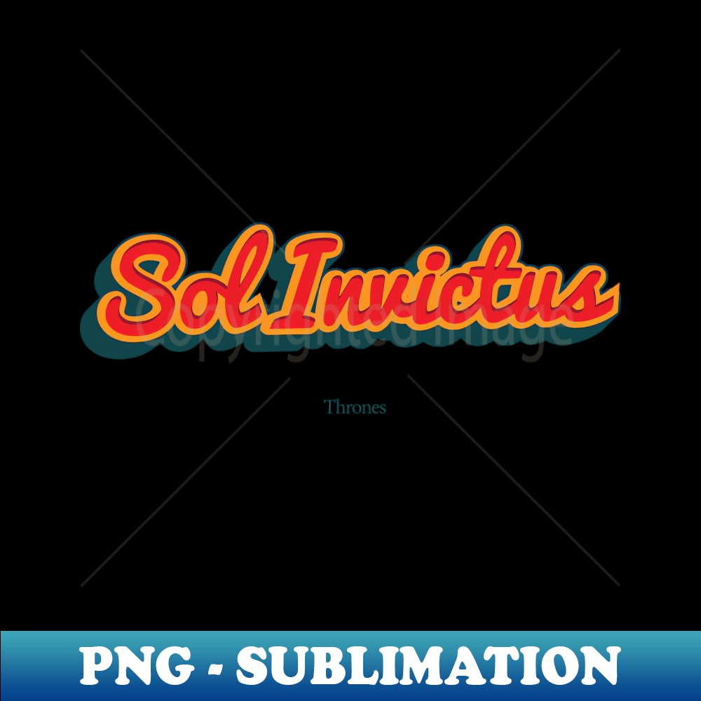 Sol Invictus - PNG Transparent Sublimation File - Defying th | Inspire ...
