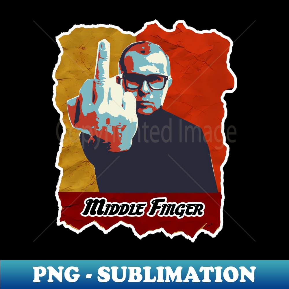 Middle Finger - Premium Sublimation Digital Download - Enhan | Inspire ...